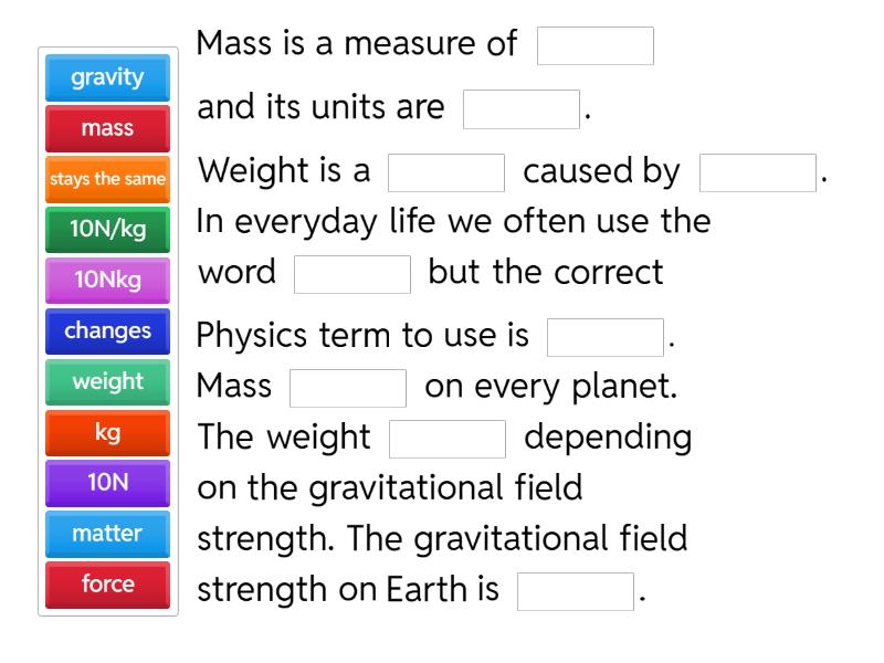 Mass and weight - Complete the sentence