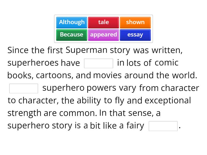 Superheroes - Complete the sentence