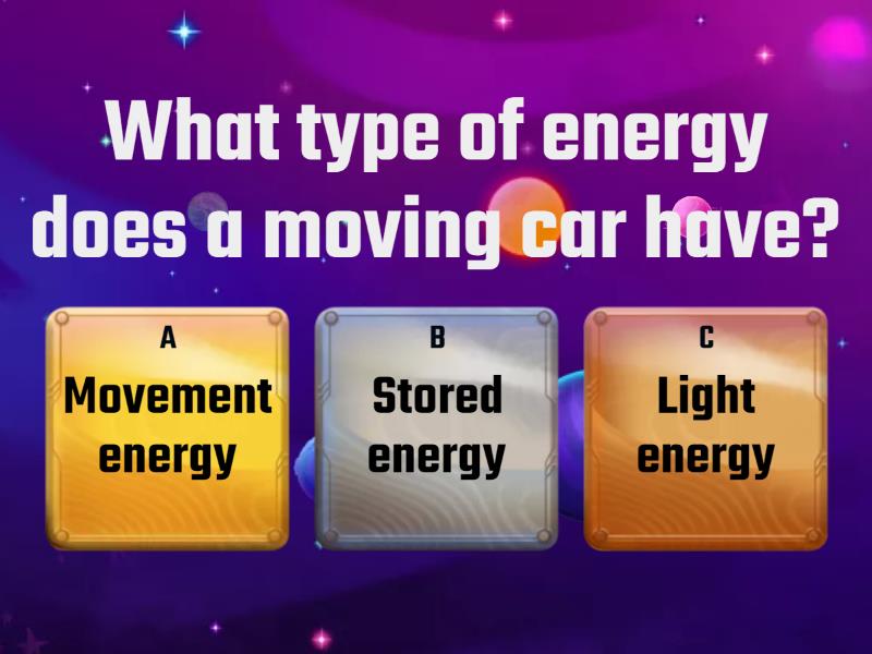 Types of Energy - Quiz