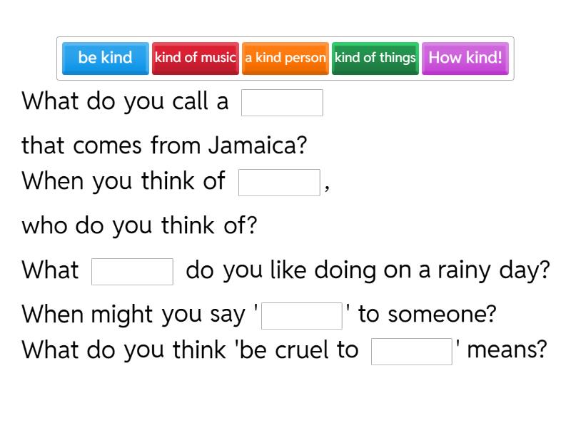 B1.5 Lesson 2c Word focus: KIND - Complete the sentence