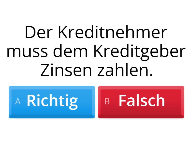 Aufgabe 4: Sind folgende Aussagen richtig oder falsch? - Quiz