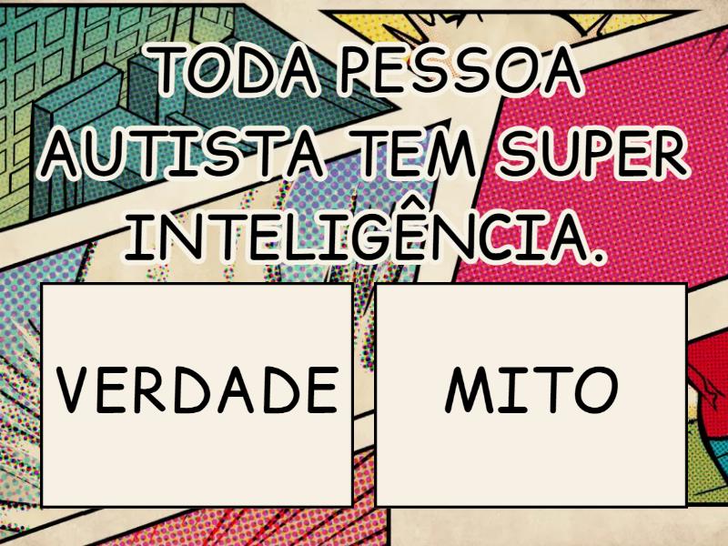 Mitos e Verdades sobre o Autismo - Quiz