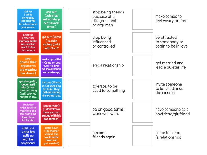 Relationships ( phrasal verbs) - Match up