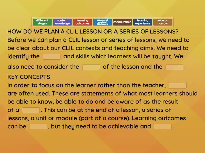 CLIL: Planning a lesson or a series of lessons - Complete the sentence