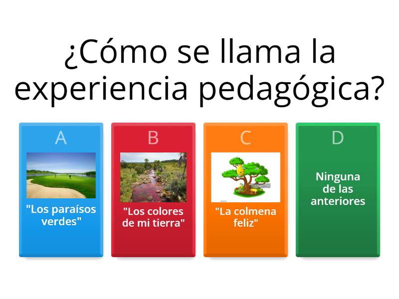 Cuestionario "Los Colores De Mi Tierra" - Quiz