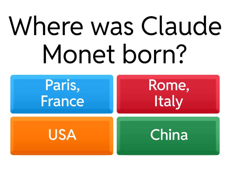 CLAUDE MONET - Quiz