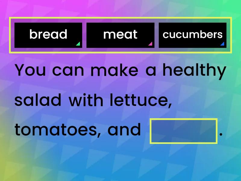 Fruits and vegetables. - Complete the sentence