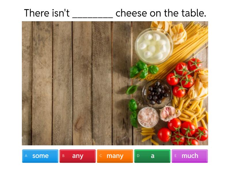 Some, any, many, much, a lot of - Quiz