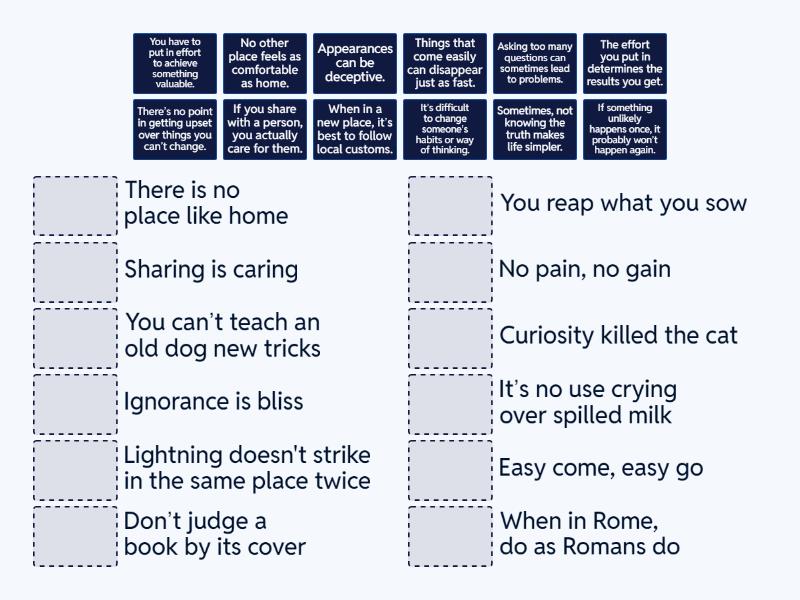 Match the proverbs with their meanings - Match up