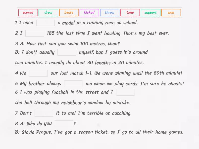 OUTCOMES Unit 5 Sports abd Games - Complete the sentence
