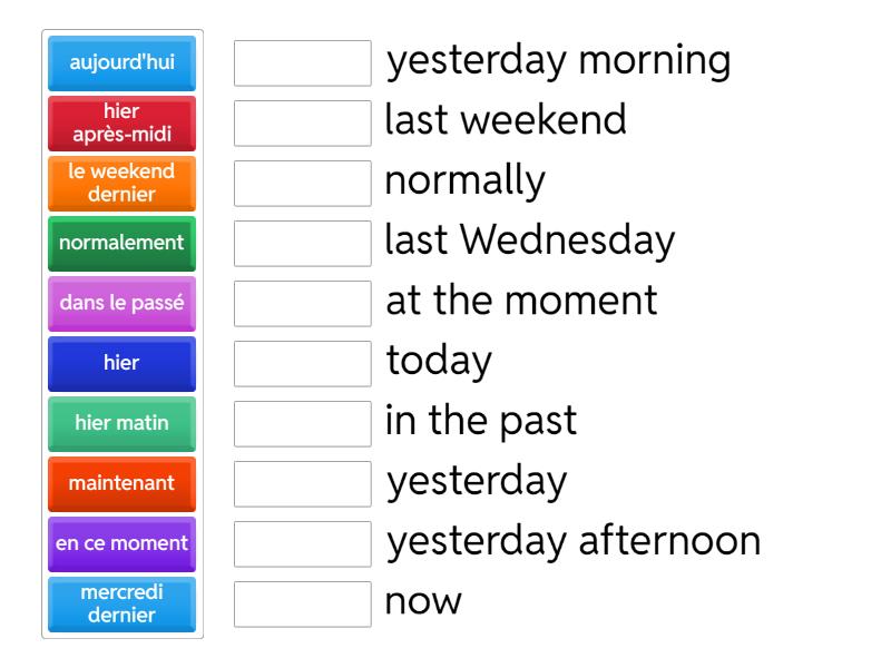 past / present time phrases - Match up