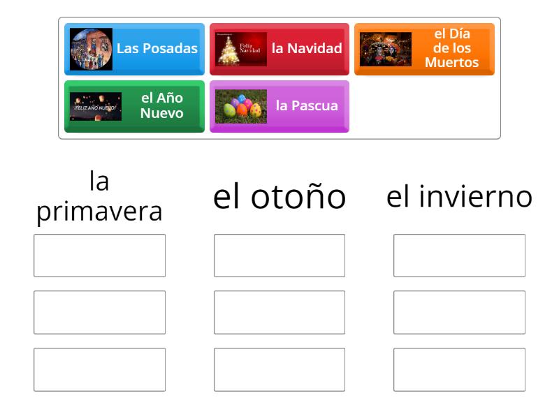 Spanish 1 unit 3, Organize the días festivos mexicanos by season ...