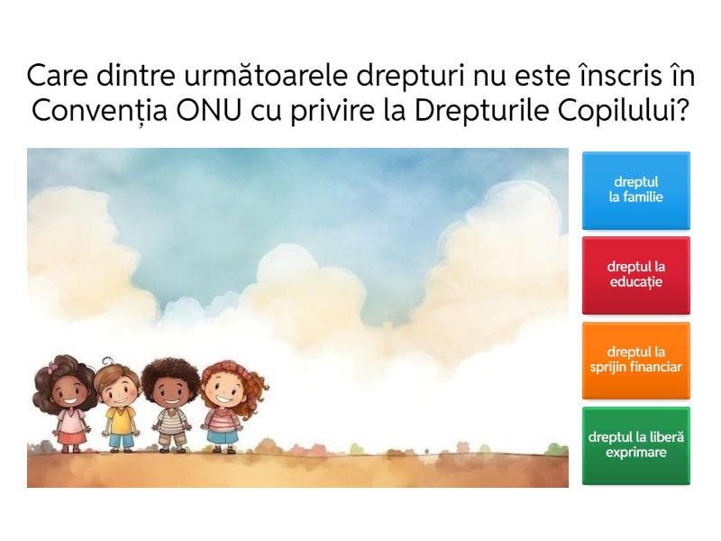 Chestionar Drepturile Copilului - Quiz