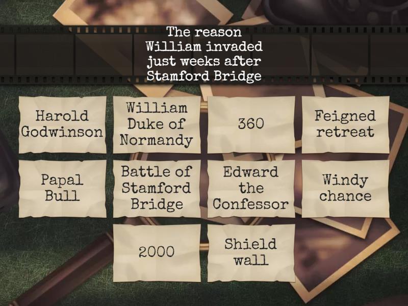 Matching: Why did William win the Battle of Hastings - Find the match