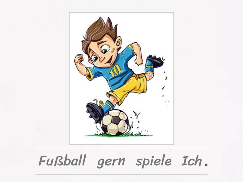 Was machst du gern? - Die richtige Reihenfolge