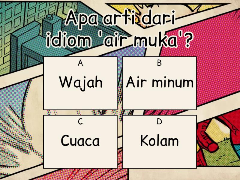 Kuis Idiom dan Kata Tanya Bahasa Indonesia Kelas 5 - Quiz