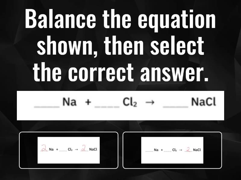 Balancing Equations - Quiz