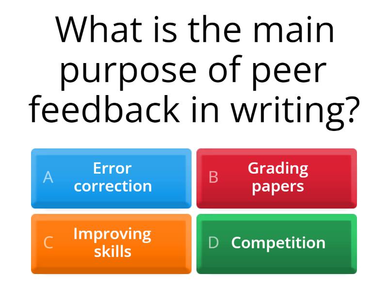 Developing Writing Through Peer Feedback - Quiz