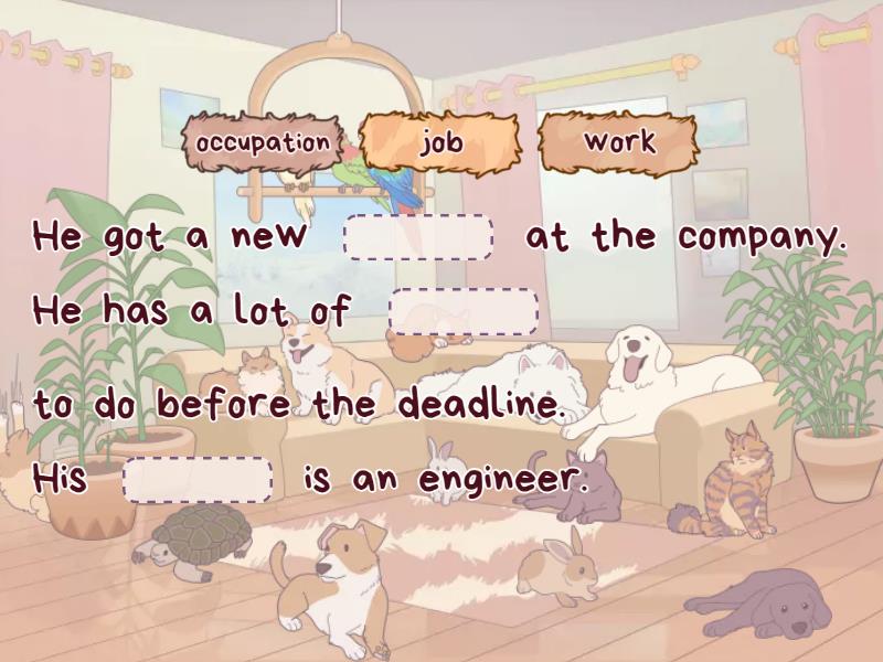 jobs - Complete the sentence