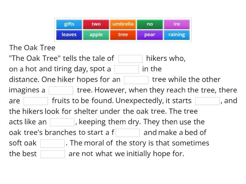 THE OAK TREE - Complete the sentence