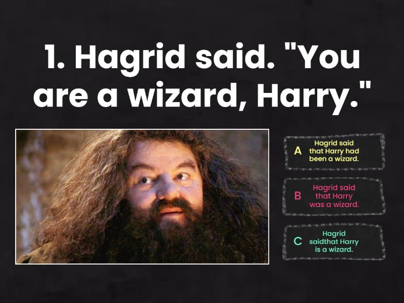 Harry Potter and Reported Speech - Quiz