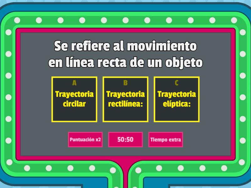 TIPOS DE TRAYECTORIA - เกมตอบคำถาม