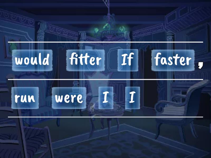 I04 Unreal conditionals - Unjumble