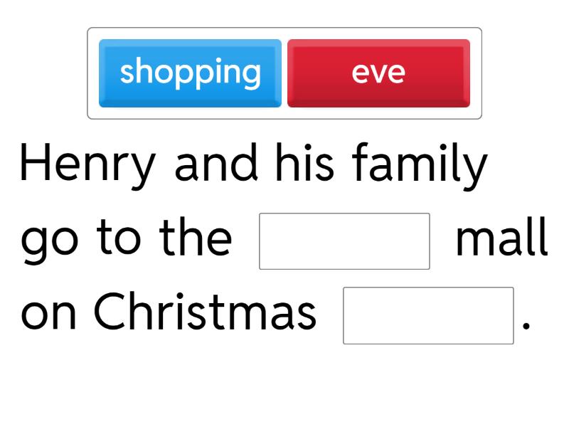 Horrid Henry's Christmas (prima media) - Complete the sentence