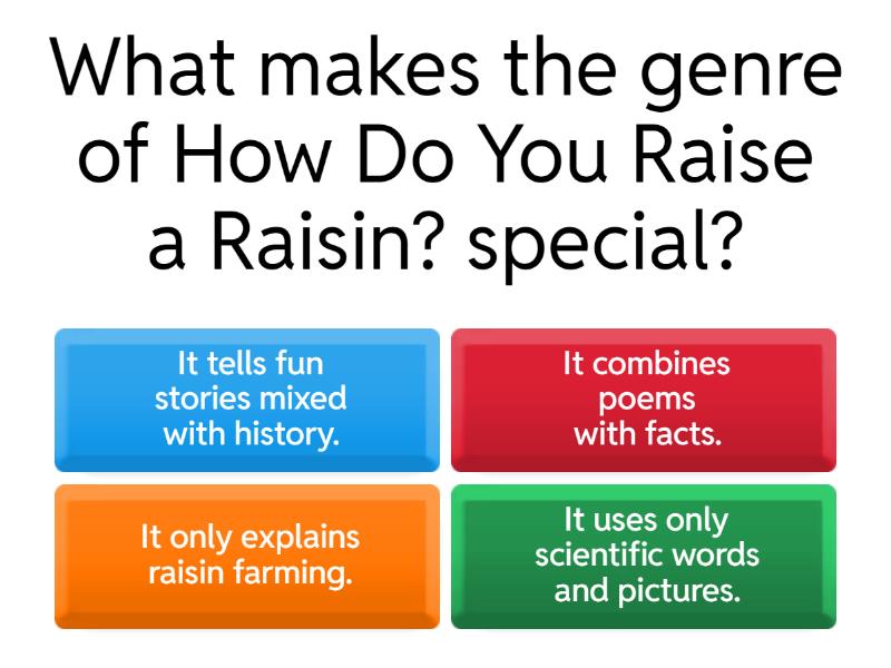 How Do You Raise a Raisin? (3rd) - Quiz
