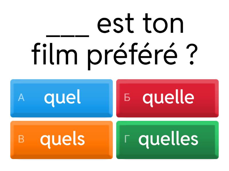 Quel, Quels, Quelle, Quelles - Cuestionario