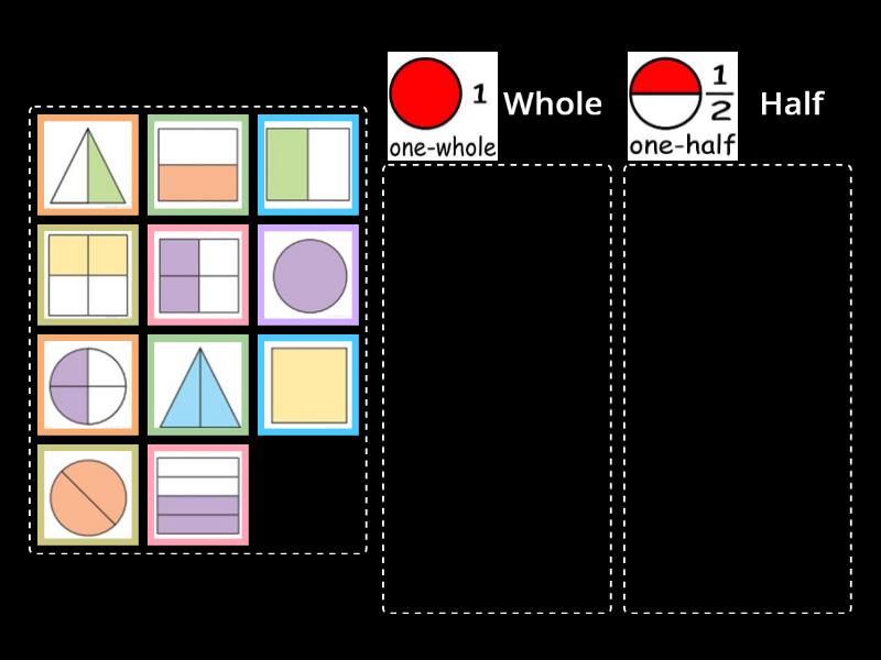 Fractions - Sorting: Whole, Half - Group sort