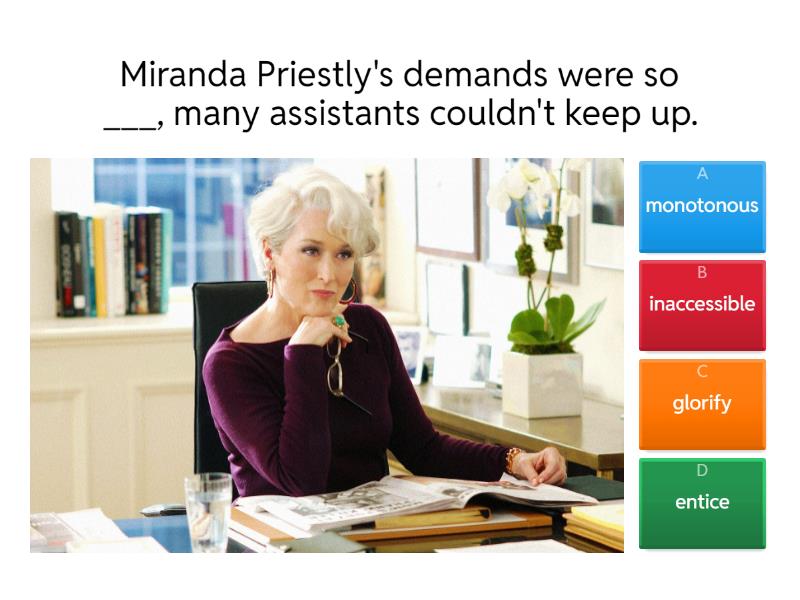 Complete the Sentences: The Devil Wears Prada Vocabulary - Quiz