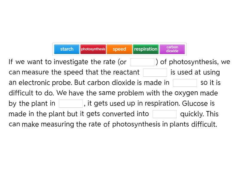 Measuring the rate of photosynthesis - Complete the sentence
