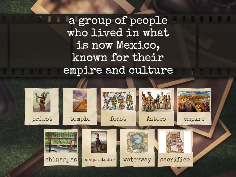 AZTECS vocabulary - Find the match