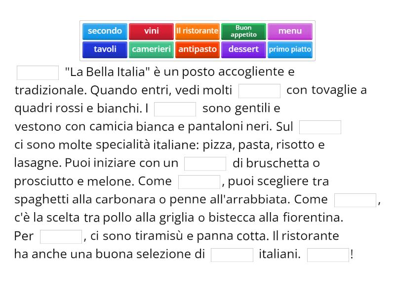 Il ristorante "La Bella Italia": Complete the text with the right words ...