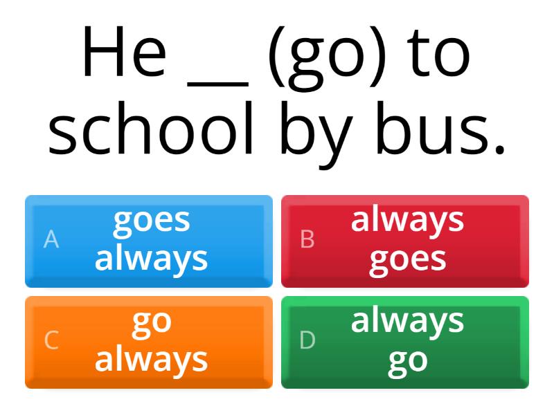 Present Simple, adverbs of frequency - Quiz