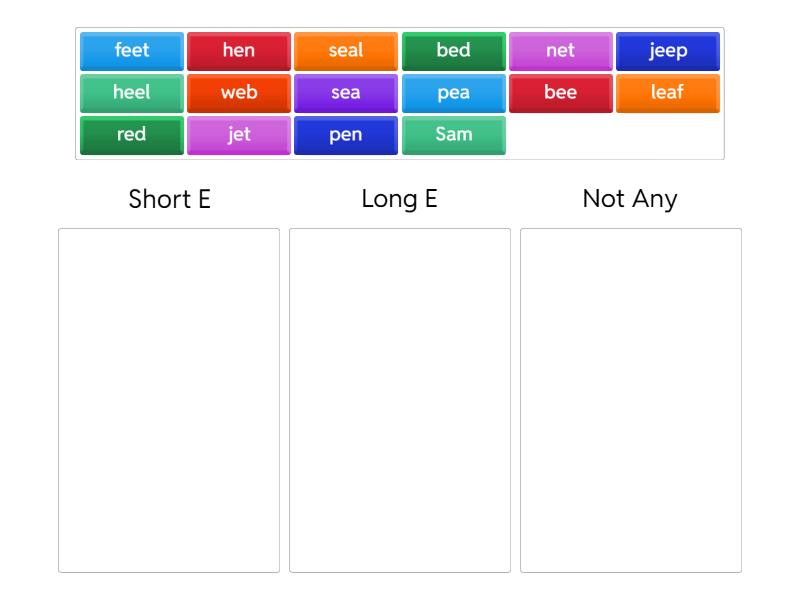 Phonics long/short e - Categorize