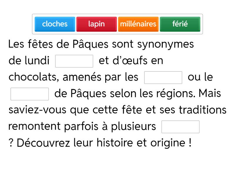La tradition de Pâques en France - Complete the sentence