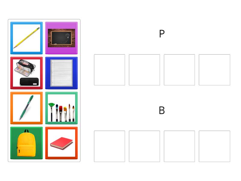 Lesson 2 Meeting 9 - Sorting school vocabularies begin with P and B ...