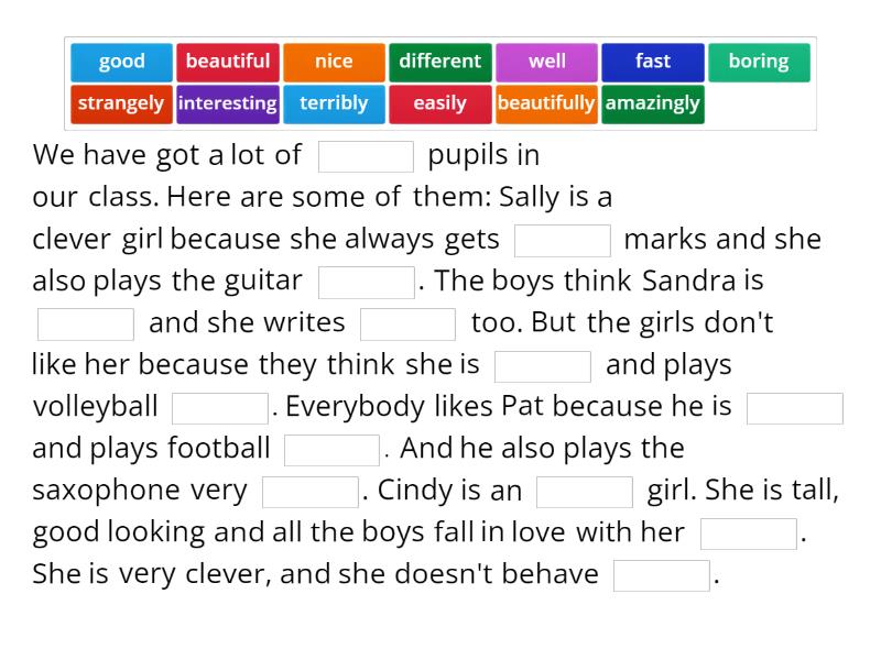 Adjectives and Adverbs - Complete the sentence