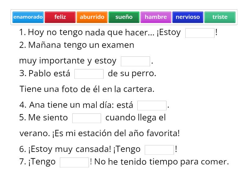 Completa las oraciones - Complete the sentence