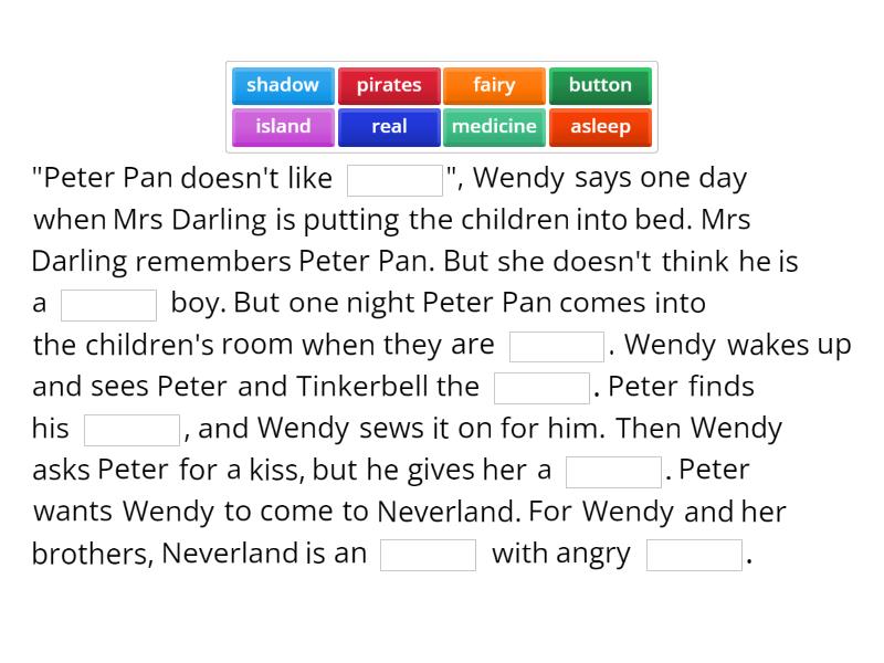 Peter Pan - Chapter 1 - Закончите предложение