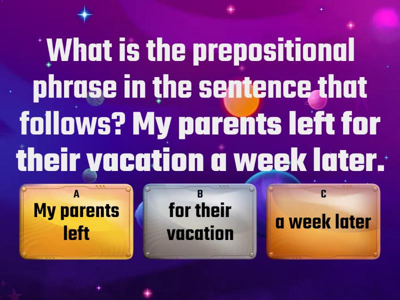 Prepositional Phrases Quiz