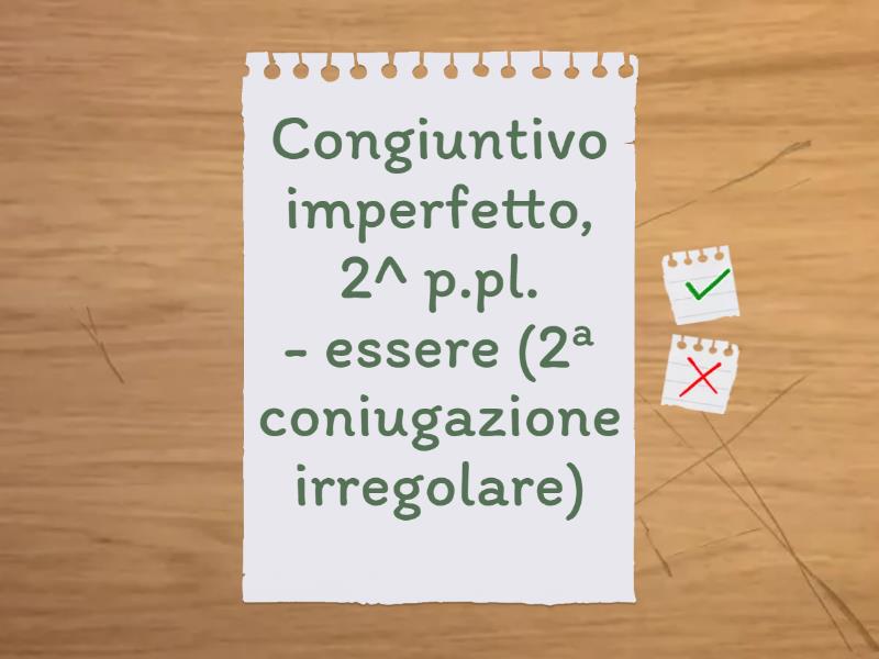 Il modo congiuntivo - coniuga - Flash cards