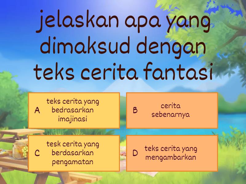 latihan topik 1 teks cerita fantasi - Quiz
