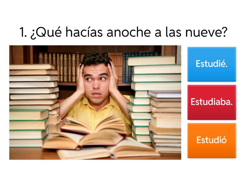 el pretérito v. el imperfecto - Quiz