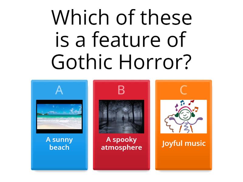 Gothic Horror - Quiz