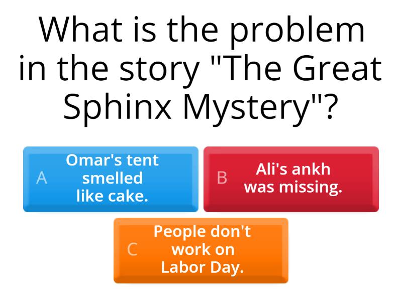 The Great Sphinx Mystery pp. 11-16 - Quiz