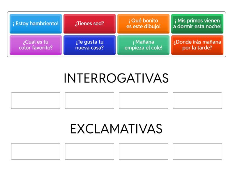 ORACIONES INTERROGATIVA Y EXCLAMATIVAS - Ordenar por grupo