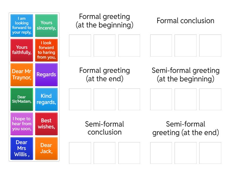 Writing a semi-formal email (greetings) - Group sort